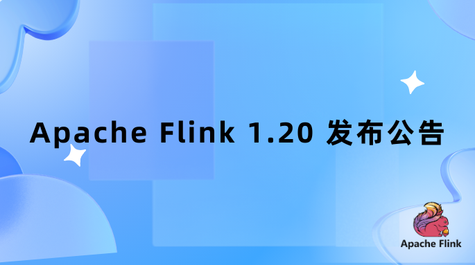 官宣｜Apache Flink 1.20 发布公告 - 知乎