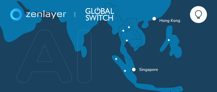 Zenlayer 携手 Global Switch，为亚太地区联合打造前沿 AI 基础设施解决方案 - 知乎