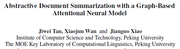 《Abstractive Document Summarization with a Graph-Based Attentional Neural Model》阅读笔记 - 知乎