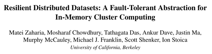 [NSDI'12] Resilient Distributed Datasets - 知乎