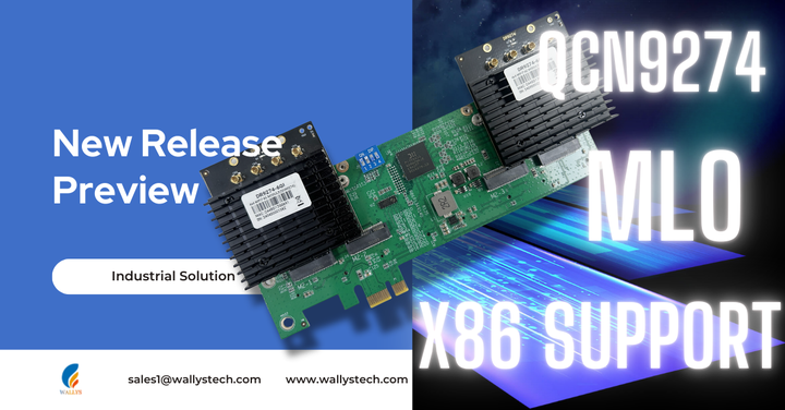 QCN9274 & QCN6274 Wi-Fi 7 with Multi-Link Operation (MLO) on X86 Devices: A New Era of ...