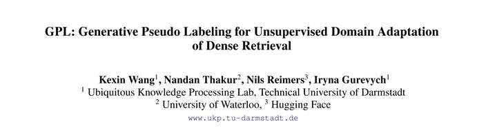 GPL: Generative Pseudo Labeling for Unsupervised Domain Adaptation of Dense Retrieval - 知乎