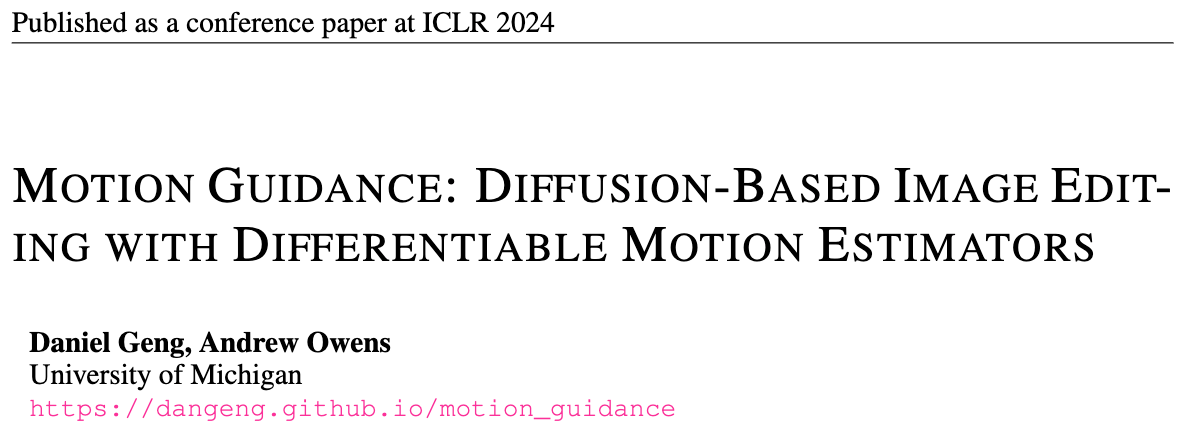 Motion Guidance: Diffusion-Based Image Editing with Differentiable Motion Estimators 论文阅读笔记 - 知乎