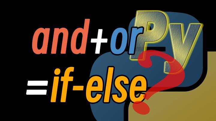 Python精讲 条件赋值和and Or技巧 知乎 