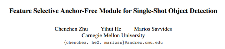 CVPR2019 FSAF自适应特征层选择 - 知乎