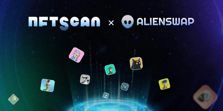NFTScan 与 AlienSwap 达成战略合作伙伴，双方在 NFT 数据层面展开合作 - 知乎
