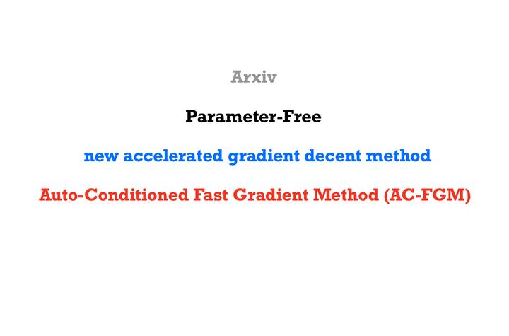 【Proof-Trivial】Arxiv评论快报(ARL)【1】：Parameter-Free Optimization 新方法——AC ...