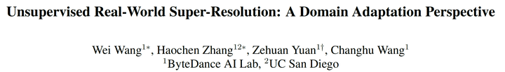 Unsupervised Real-World Super-Resolution: A Domain Adaptation ...