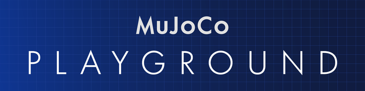 MuJoCo高级篇01-PlayGround安装与测试 - 知乎