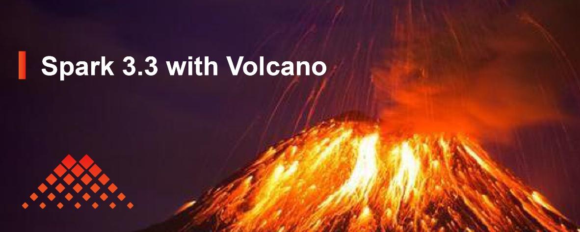 Volcano成Spark默认batch调度器 - 知乎