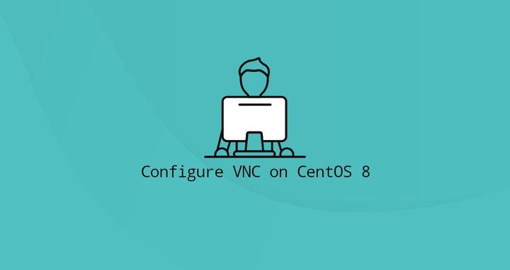 如何在 CentOS 8 上安装和配置 VNC - 知乎