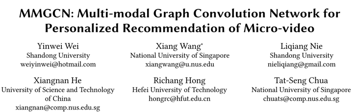 MMGCN: Multi-modal Graph Convolution Network for Personalized Recommendation of Micro-video - 知乎