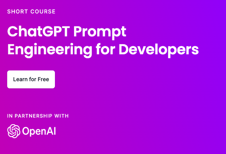 吴恩达联合OpenAI新课ChatGPT Prompt Engineering for Developers学习笔记 - 知乎