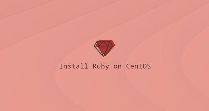 如何在 CentOS 8 上安装 Ruby - 知乎