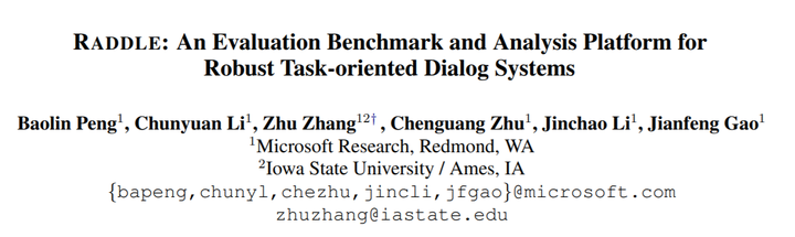 RADDLE：An Evaluation Benchmark and Analysis Platform for Robust Task-oriented Dialog Systems - 知乎