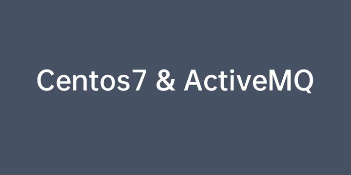 Centos7 & ActiveMQ 环境搭建 - 知乎