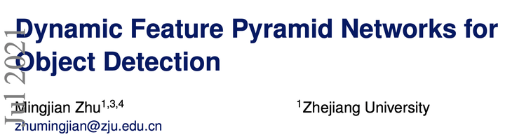【动态 Fpn】dynamic Feature Pyramid Networks For Object Detection 知乎