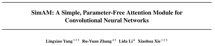 【ICML 2021】SimAM: A Simple, Parameter-Free Attention Module for Convolutional Neural Networks - 知乎