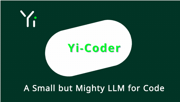 小而强大！零一万物 Yi-Coder 模型震撼发布！ - 知乎