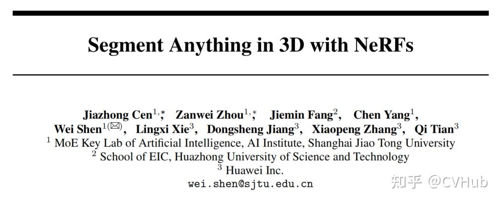 华为&上交重磅新作! | SA3D：NeRF辅助SAM，从2D分割进阶到3D分割 - 知乎