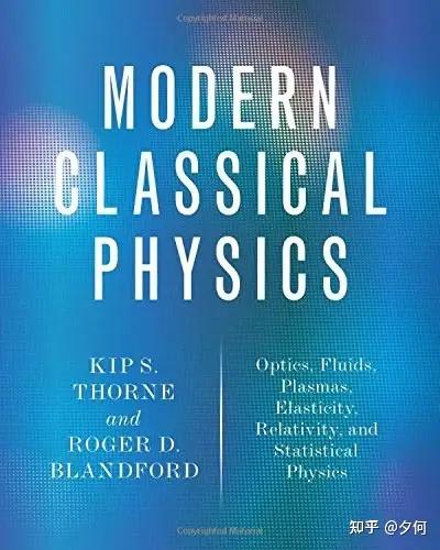 Modern Classical Physics(Part1-FOUNDATIONS) - 知乎