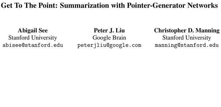 《Get To The Point: Summarization with Pointer-Generator Networks》阅读笔记 - 知乎