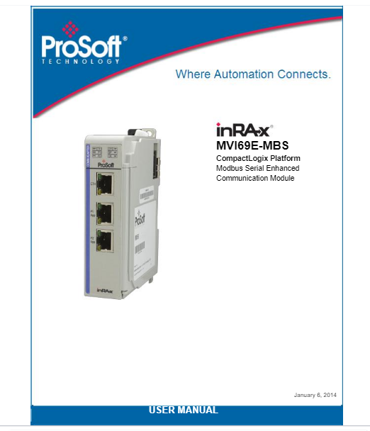 Prosoft ILX69-PBM/ILX69-PBS/MVI46-MCM /MVI56E-MCMR/MVI69E-MBS/MVI69-MNET/MVI69-PDPMV1/ PTQ ...