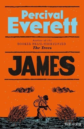 Percival Everett(珀西瓦尔·埃弗里特)《James》《詹姆斯》解析 - 知乎