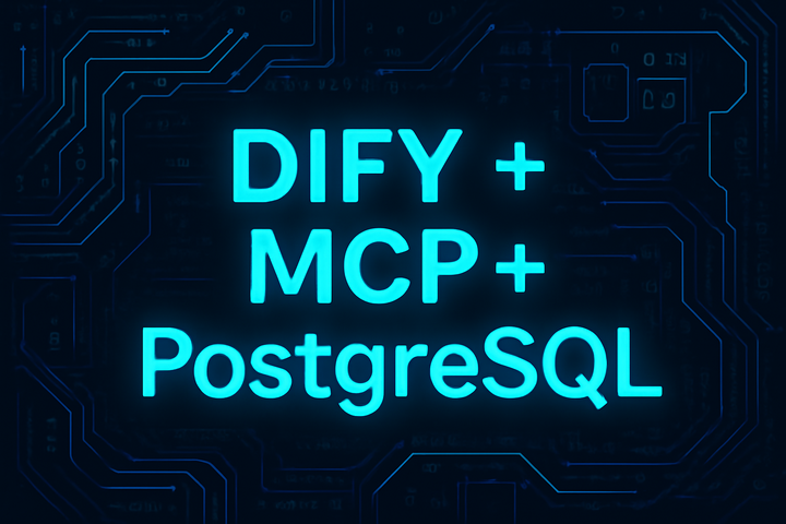 Dify+MCP+PostgreSQL - 知乎