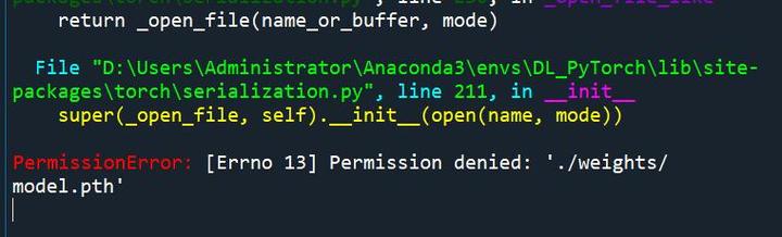 PermissionError: [Errno 13] Permission denied: './weights/model.pth' - 知乎