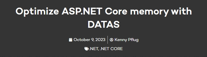 启用DATAS优化ASP.NET Core内存 - 知乎
