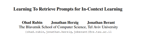 《Learning To Retrieve Prompts for In-Context Learning 》论文阅读 - 知乎