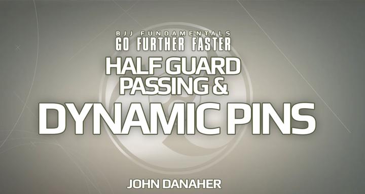 男神John Danaher基础系列 half guard passing &dynamic pins VOL 6 - 知乎