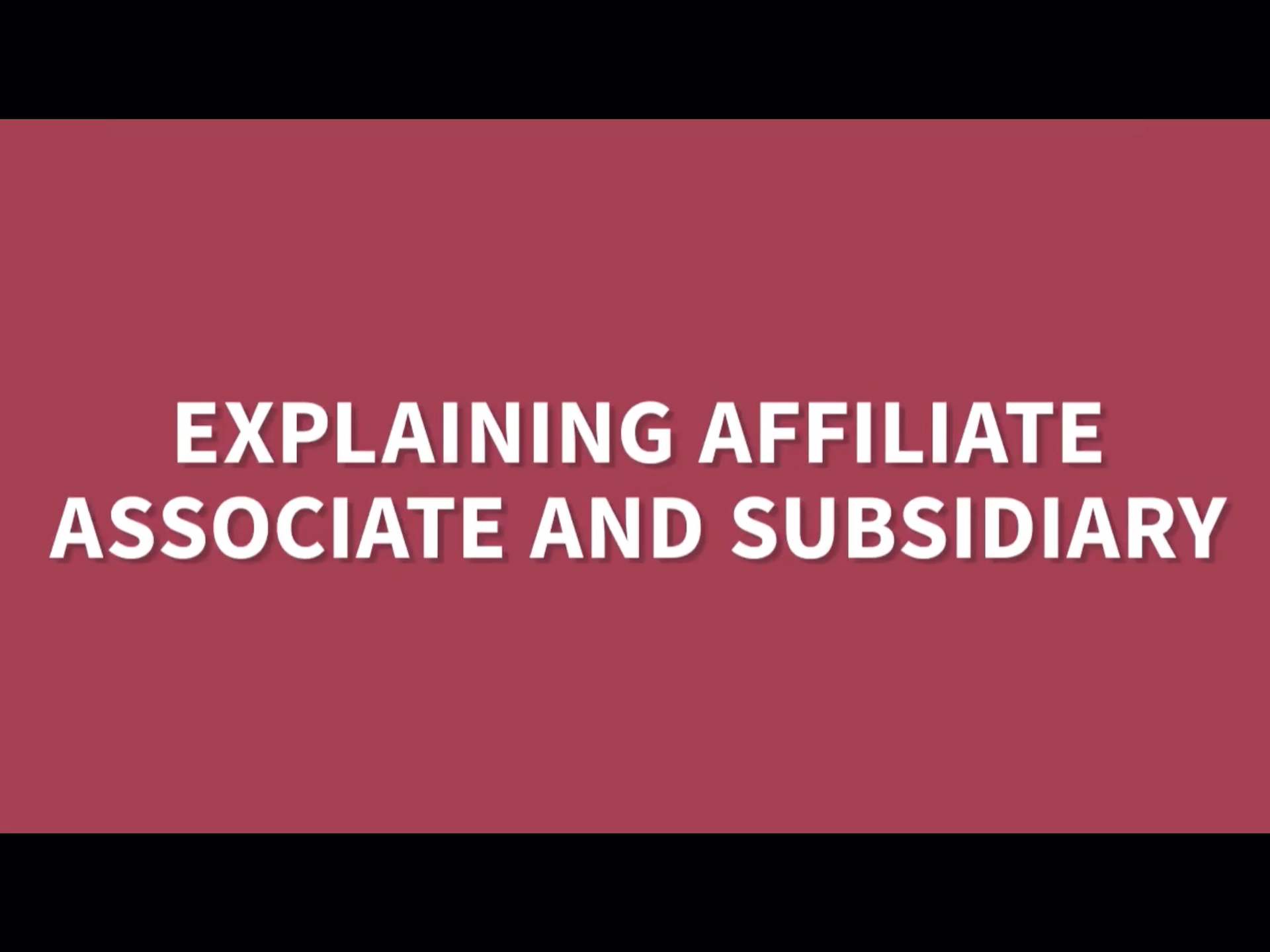 请问affiliate和subsidiary之间的区别？ - 知乎