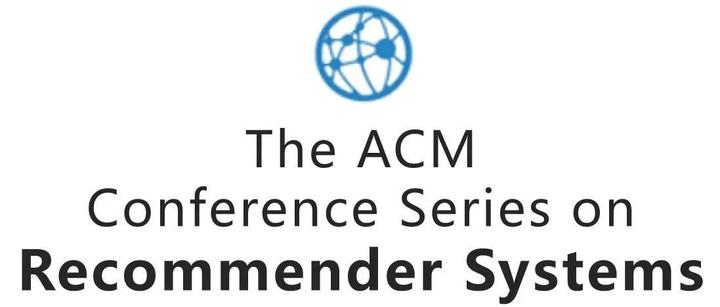 顶会征稿 | The ACM Conference on Recommender Systems - 知乎