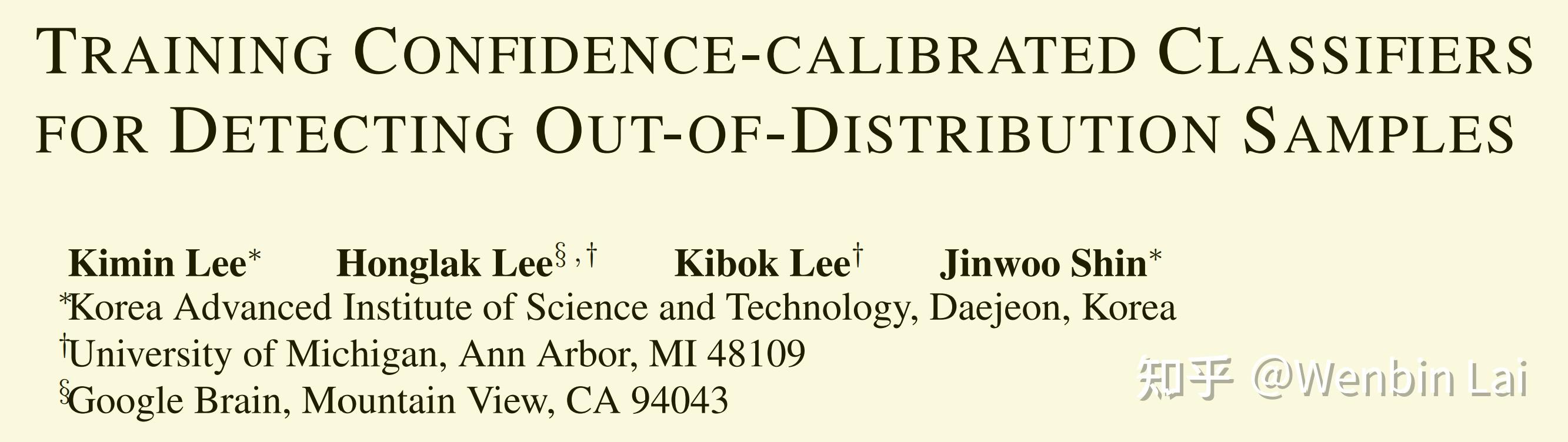 【阅读笔记】Training Confidence-calibrated Classifiers for Detecting Out-of-Distribution Samples - 知乎