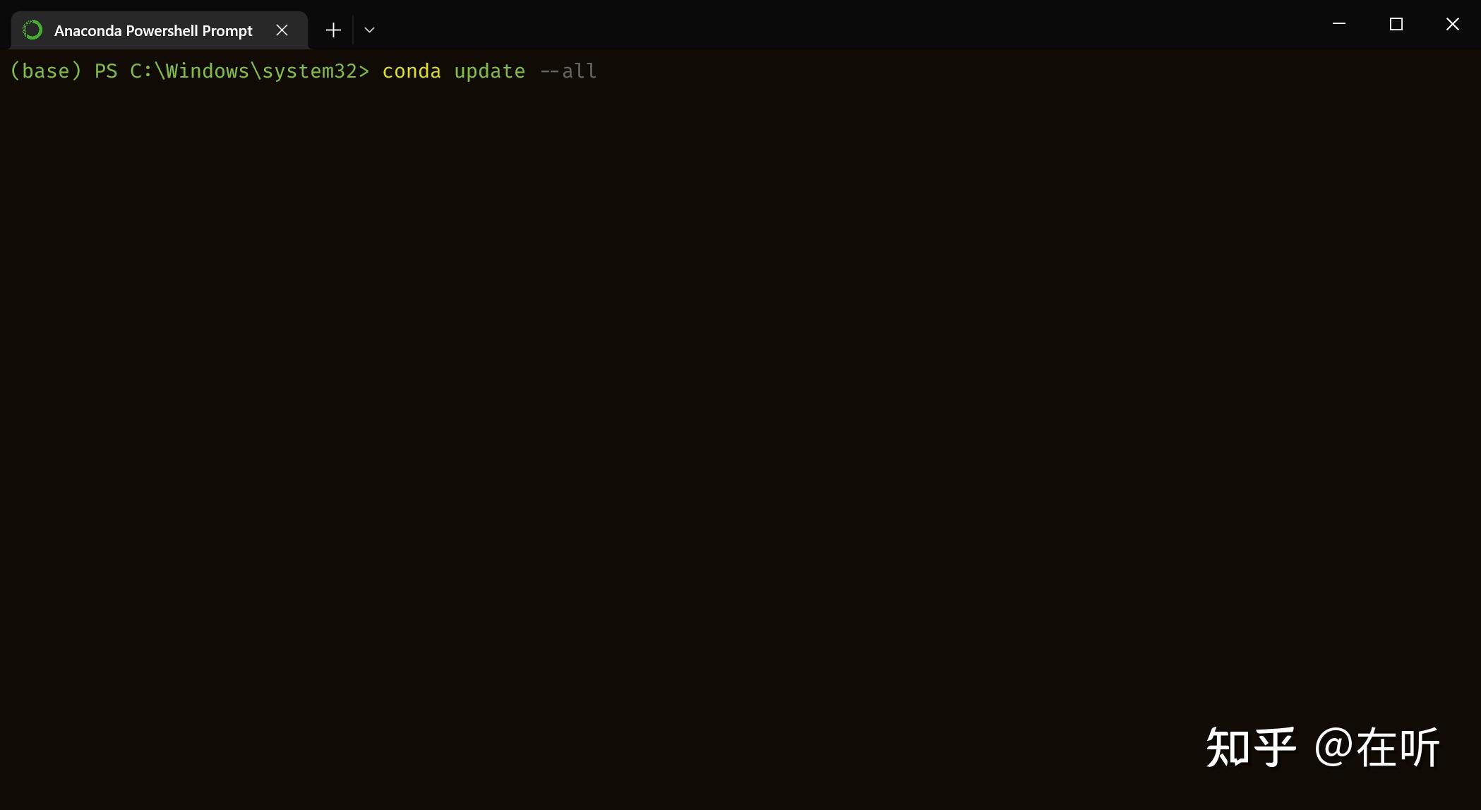 Windows Terminal配置文件添加Anaconda Powershell Prompt - 知乎