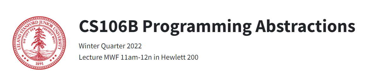 Stanford CS106b (2022 winter)资源存档 - 知乎