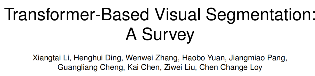 Transformer-Based Visual Segmentation: A Survey - 知乎