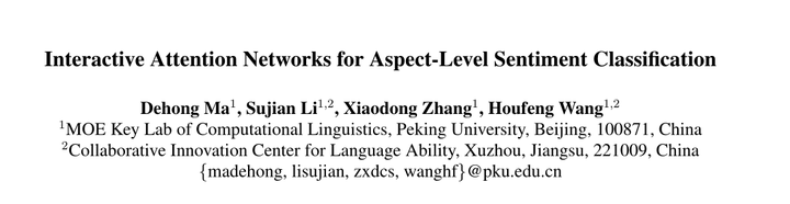 ABSA阅读笔记（五）|Interactive Attention Networks for Aspect-Level Sentiment Classification - 知乎