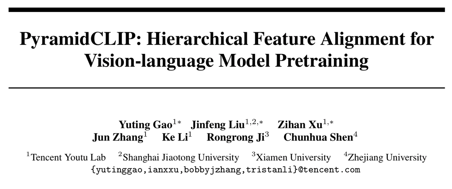 PyramidCLIP: Hierarchical Feature Alignment for Vision-language Model Pretraining - 知乎