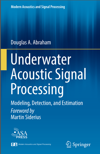书籍目录：Underwater Acoustic Signal Processing Modeling, Detection, and ...