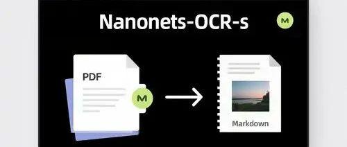 Nanonets-OCR-s开源！复杂文档转Markdown SoTA，颠覆复杂文档工作流 - 知乎