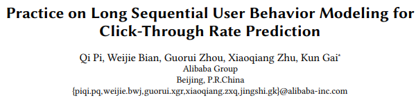 读透Practice on Long Sequential User Behavior Modeling for Click-Through Rate Prediction - 知乎