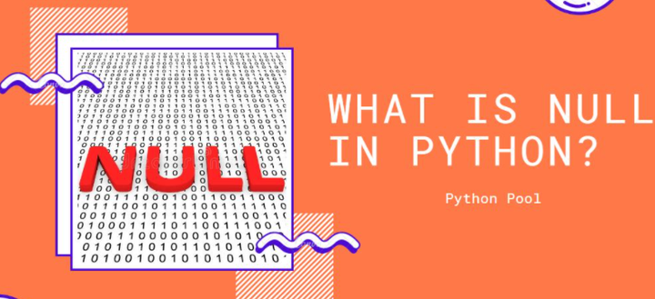 Python中的null是什么? 知乎