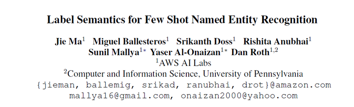 ACL2022小样本NER SOTA: Label Semantics for Few Shot Named Entity Recognition - 知乎