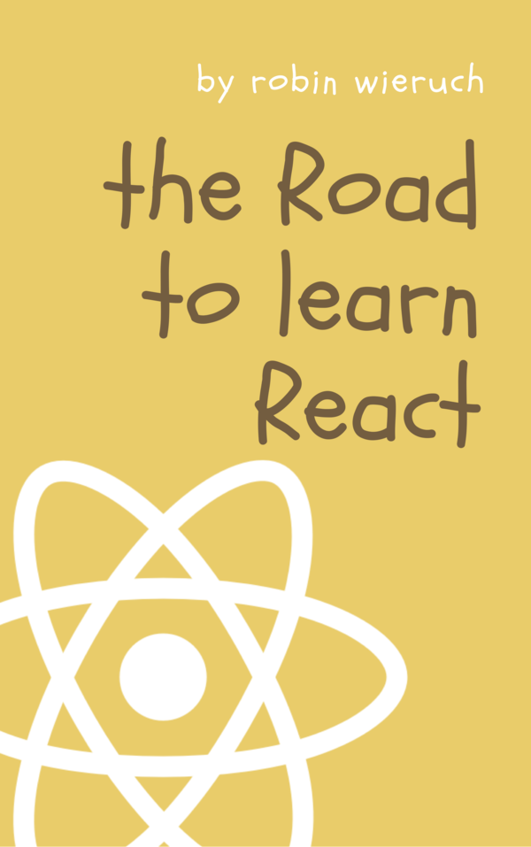 《React 学习之道》The Road to learn React (简体中文版) 可能是最简单，且最实用的 React 实战教程… - 知乎