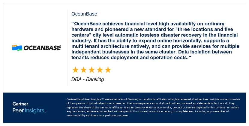 OceanBase在Gartner® Peer Insights™云数据库管理系统客户之声评选中荣获亚太地区“客户之选”荣誉 - 知乎