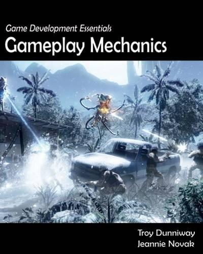 Game Development Essentials: Gameplay Mechanics（游戏开发精粹：游戏玩法机制）-目录 - 知乎