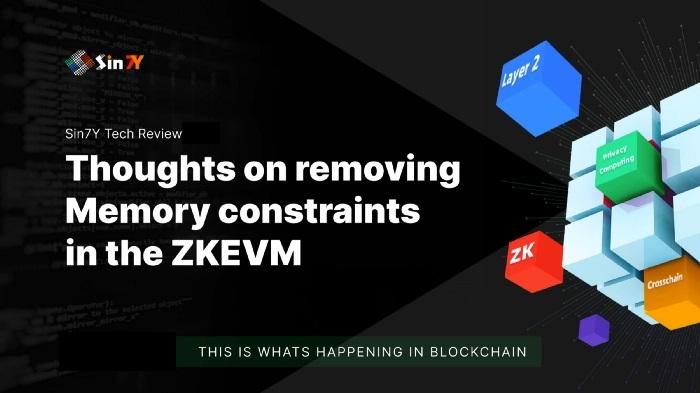 关于在 ZKEVM 中移除内存限制的一些想法 - 知乎